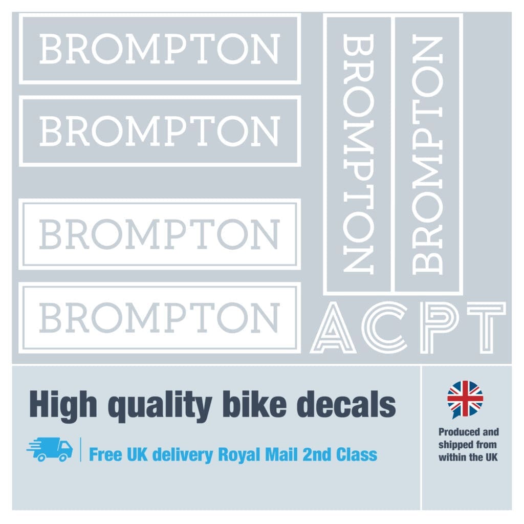 Brompton Models A,C,P,T bike decals labels with free bike protection ...